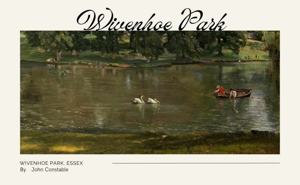 コンスタブルの描くワイブンホー・パークの昼下がり【365日絵のなかで”旅”をする】 - Cosiness and Adventure